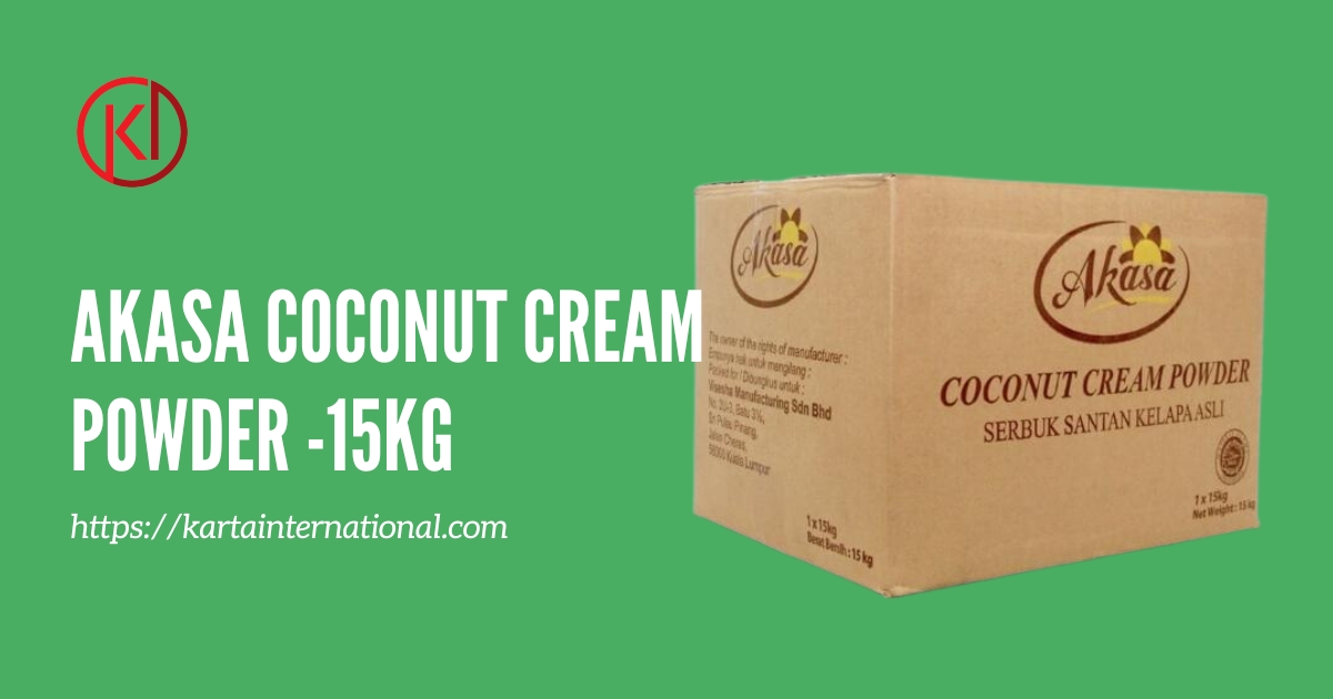 AKASA Coconut Cream Powder -15kg - Karta International Sdn Bhd